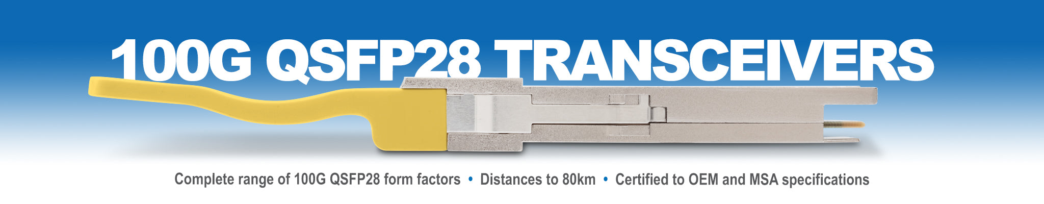 100G QSFP28 Optical Transceivers – Proficium.com