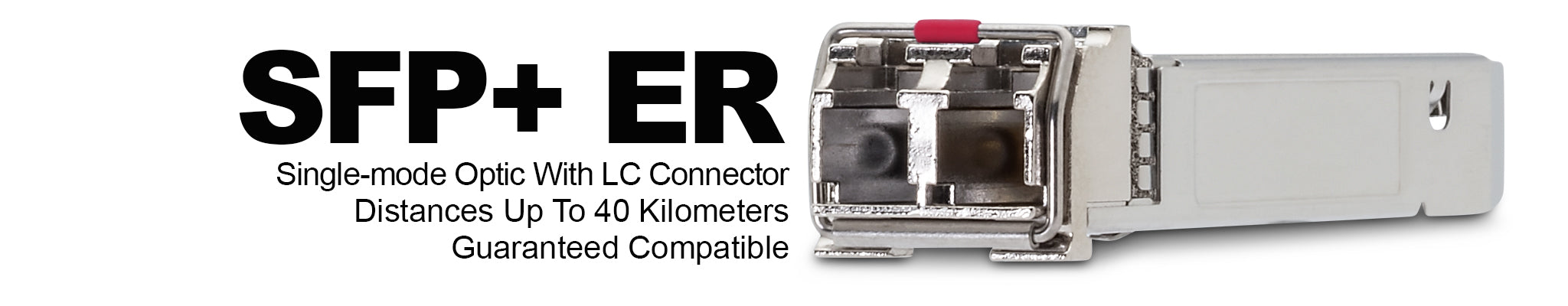 10G SFP+ ER Optical Transceivers – Proficium, Inc