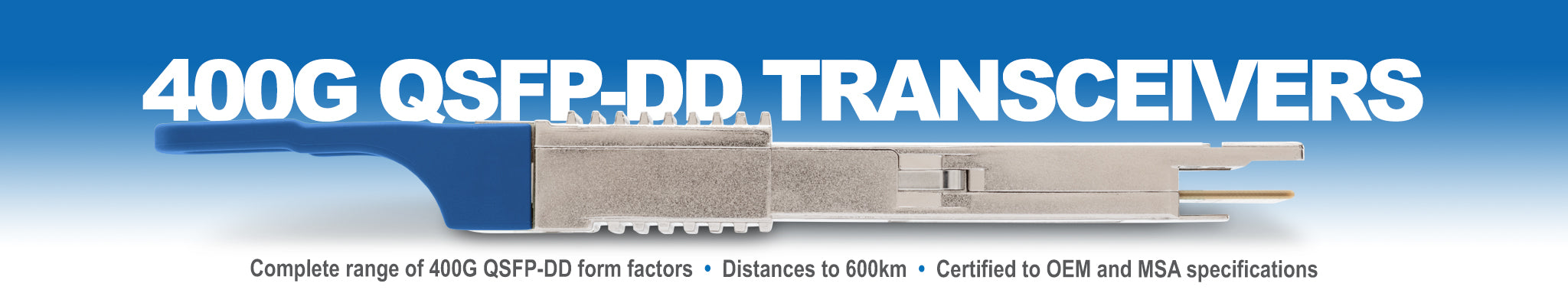 400G QSFP-DD Optical Transceivers – Proficium, Inc